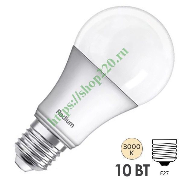 Светодиодная лампа RADIUM RL A60 10W (75W) 830 230V FR E27 700Lm ...